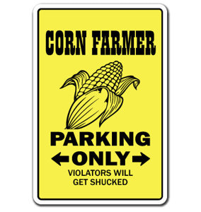 SignMission Corn Farmer Decal Parking Sign | Wayfair